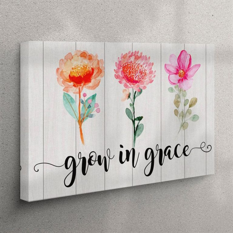 Grow In Grace Canvas Wall Art - Christian Wall Art Canvas - Excoolent
