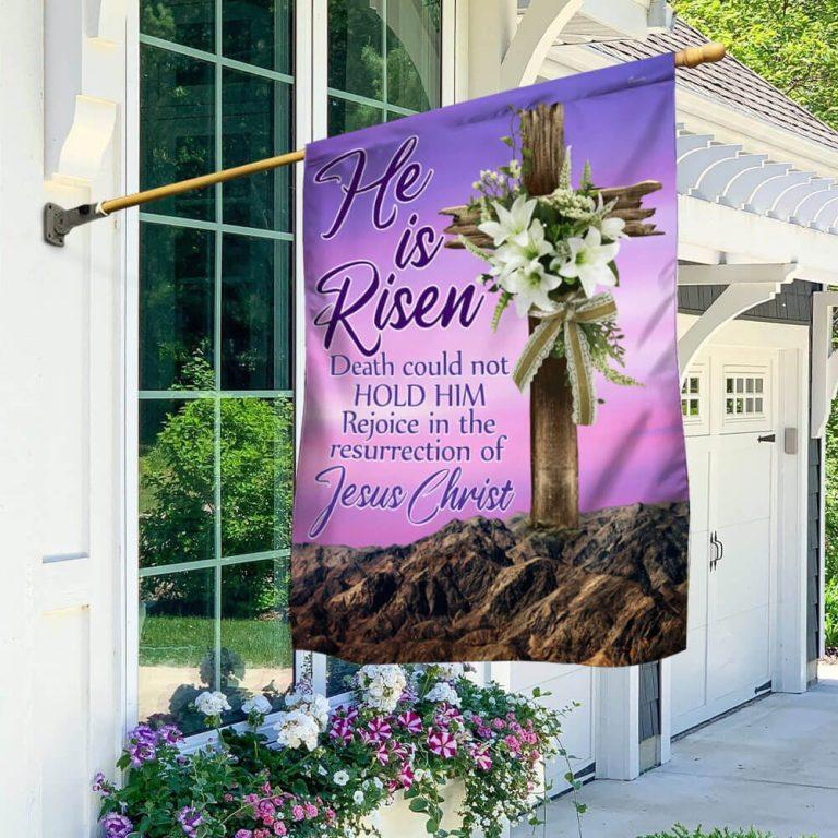 Easter Day Christian Flag He Is Risen Death Could Not Hold Him Rejoice ...