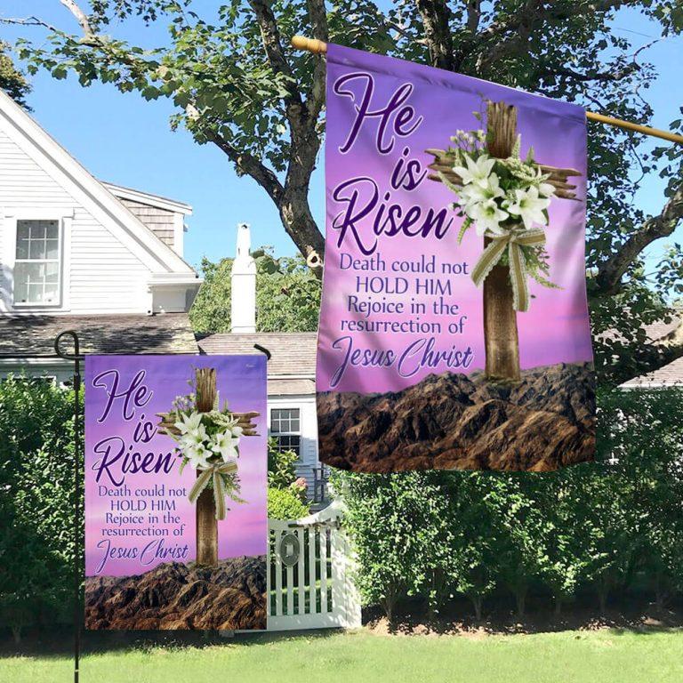 Easter Day Christian Flag He Is Risen Death Could Not Hold Him Rejoice ...
