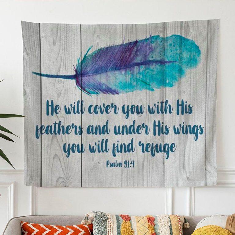 He Will Cover You With His Feathers Psalm 914 Bible Verse Tapestry Wall ...