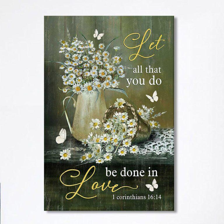Let All That You Do Be Done In Love Daisy Flower Butterfly Canvas Art ...