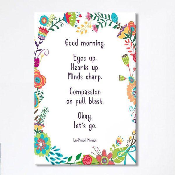 Lin-Manuel Miranda Good Morning Canvas Wall Decor - Motivational Wall ...