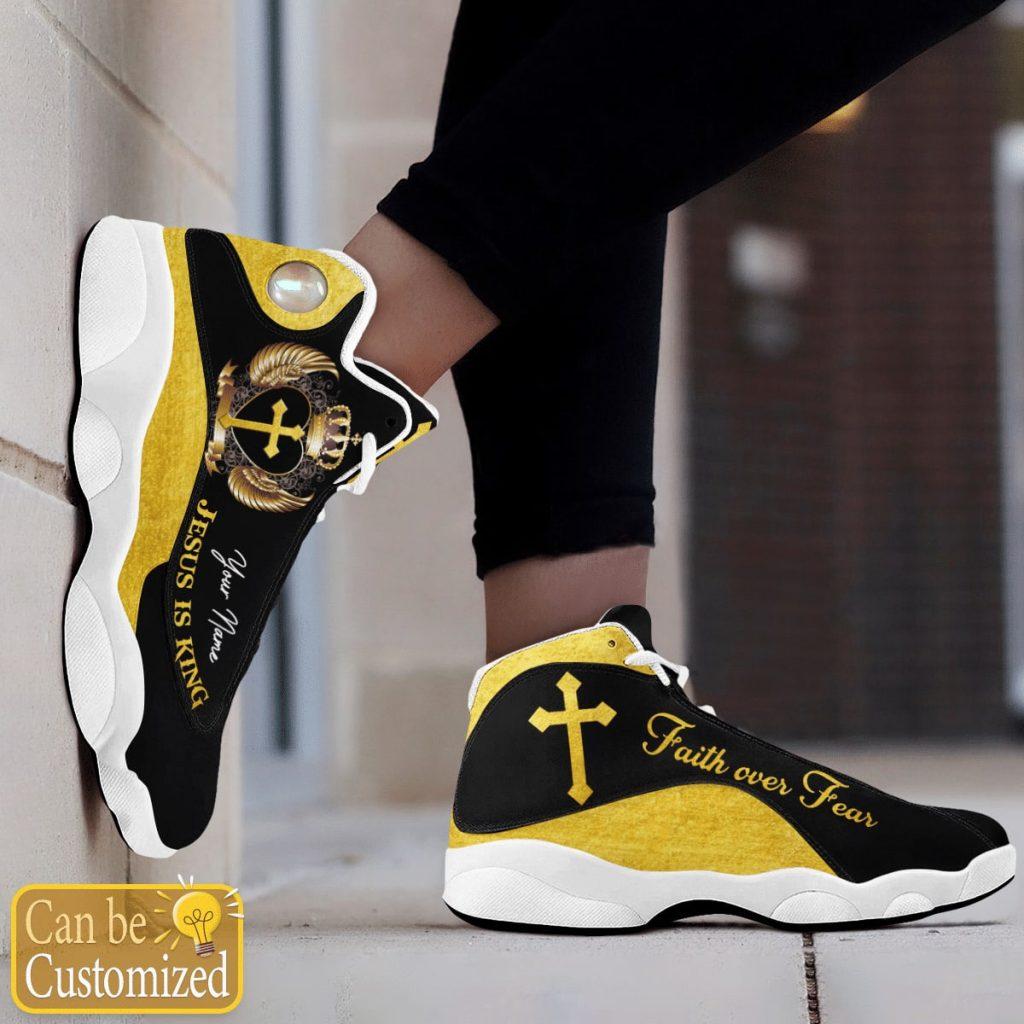 Christian Shoes, Jesus Is King Faith Over Fear Custom Name Jd13 Shoes ...