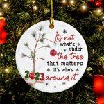 Christmas Ornament, It's Not What's Under The Tree That Matters It's ...