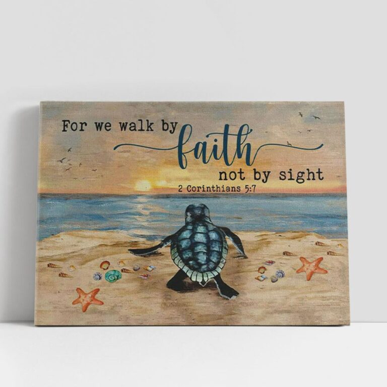 Christian Canvas Wall Art, Sea Turtle, For We Walk By Faith Not By ...