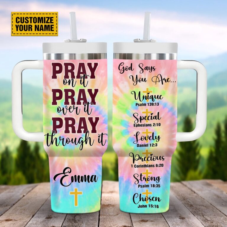 God Says You Are Strong Precious Customized Stanley Tumbler 40oz ...