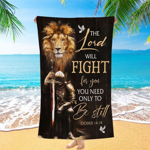 Christian Warrior Exodus 1414 The Lord Will Fight For You Beach Towel ...